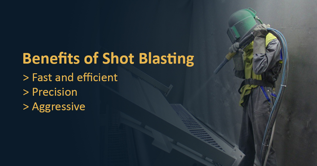 benefits of shot blasting - Kramer Industries Inc
