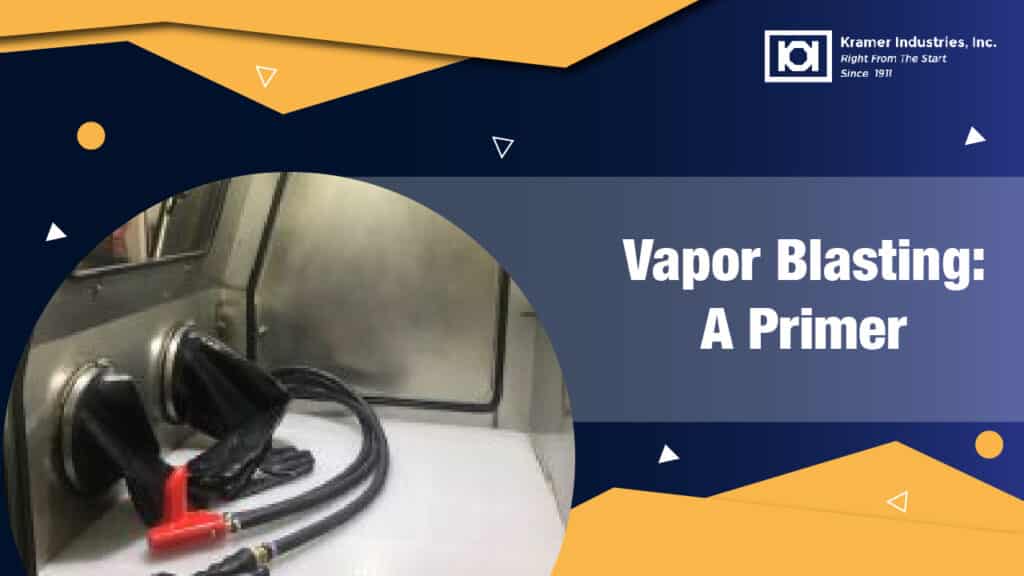 Vapor Blasting Basics: Your Essential Getting Started Guide